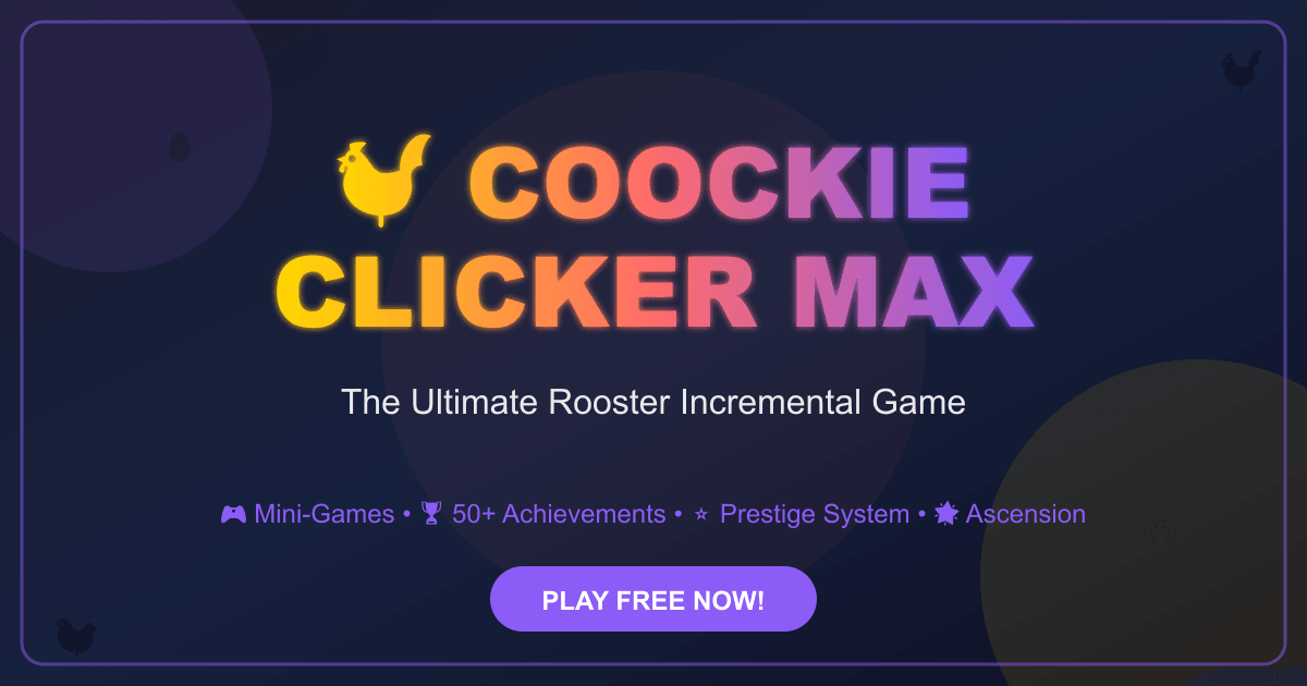 Coockie Clicker Max - The Ultimate Crazy Rooster Game! 🐓